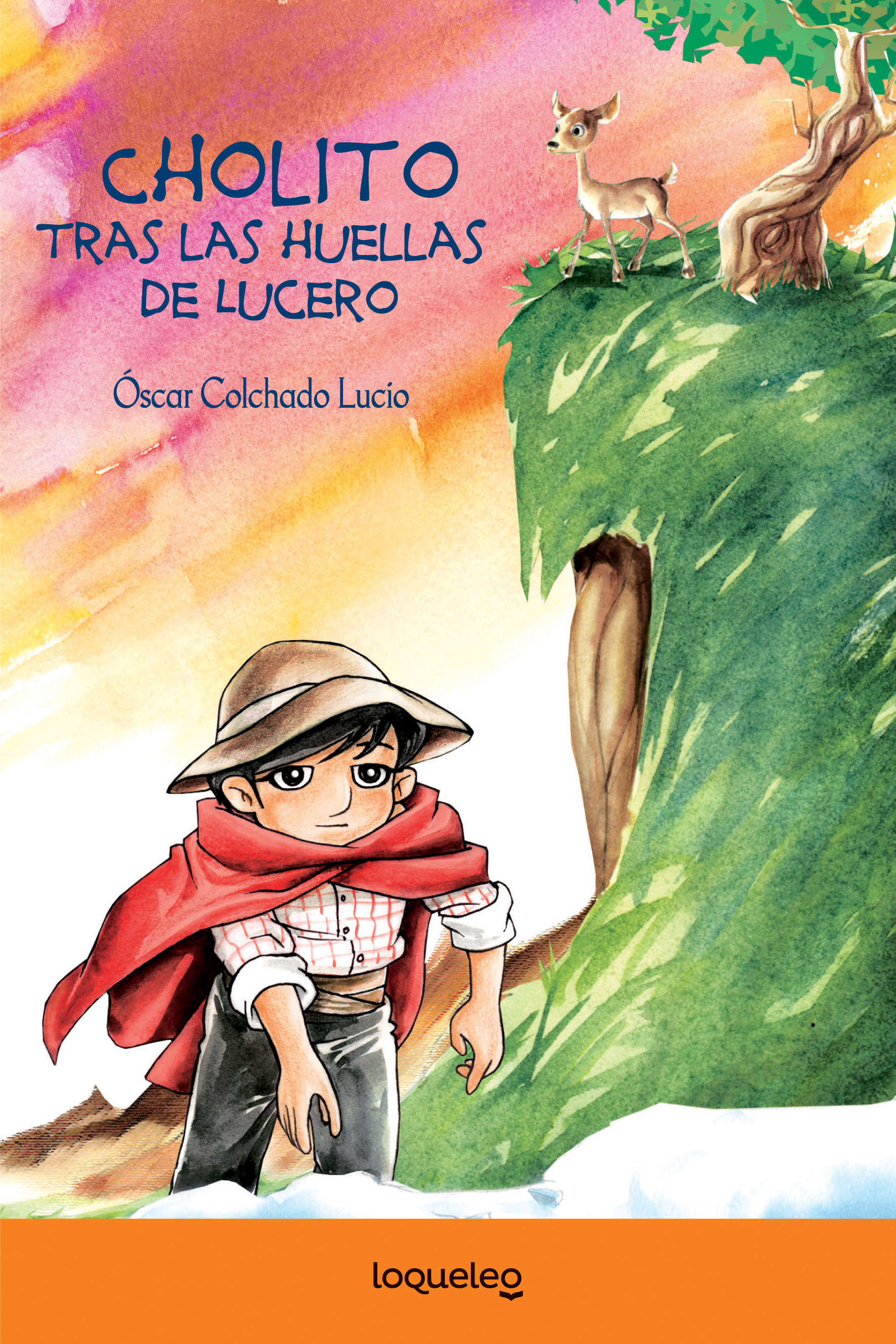 Cholito tras las huellas de Lucero Cholito tras las huellas de Lucero