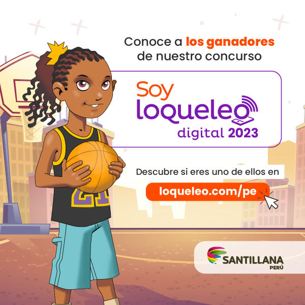 Conoce a los ganadores del Concurso Soy Loqueleo Digital 2023